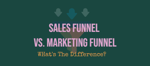 Sales Funnel Vs. Marketing Funnel: Is there a difference?