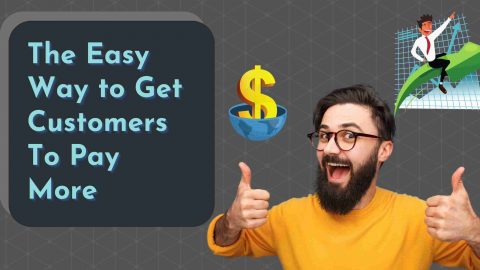The Easy Way to Get Customers To Pay More - Master Sales Funnels
