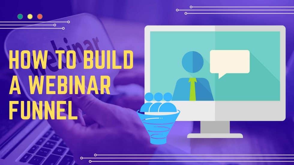 How to Build a Webinar Funnel - Master Sales Funnels